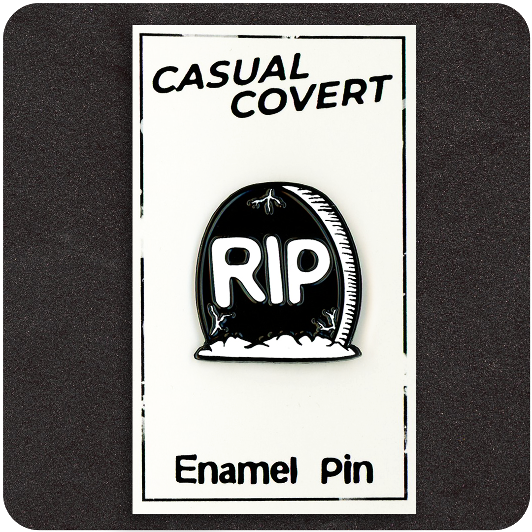 RIP Enamel Pin – Casual Covert